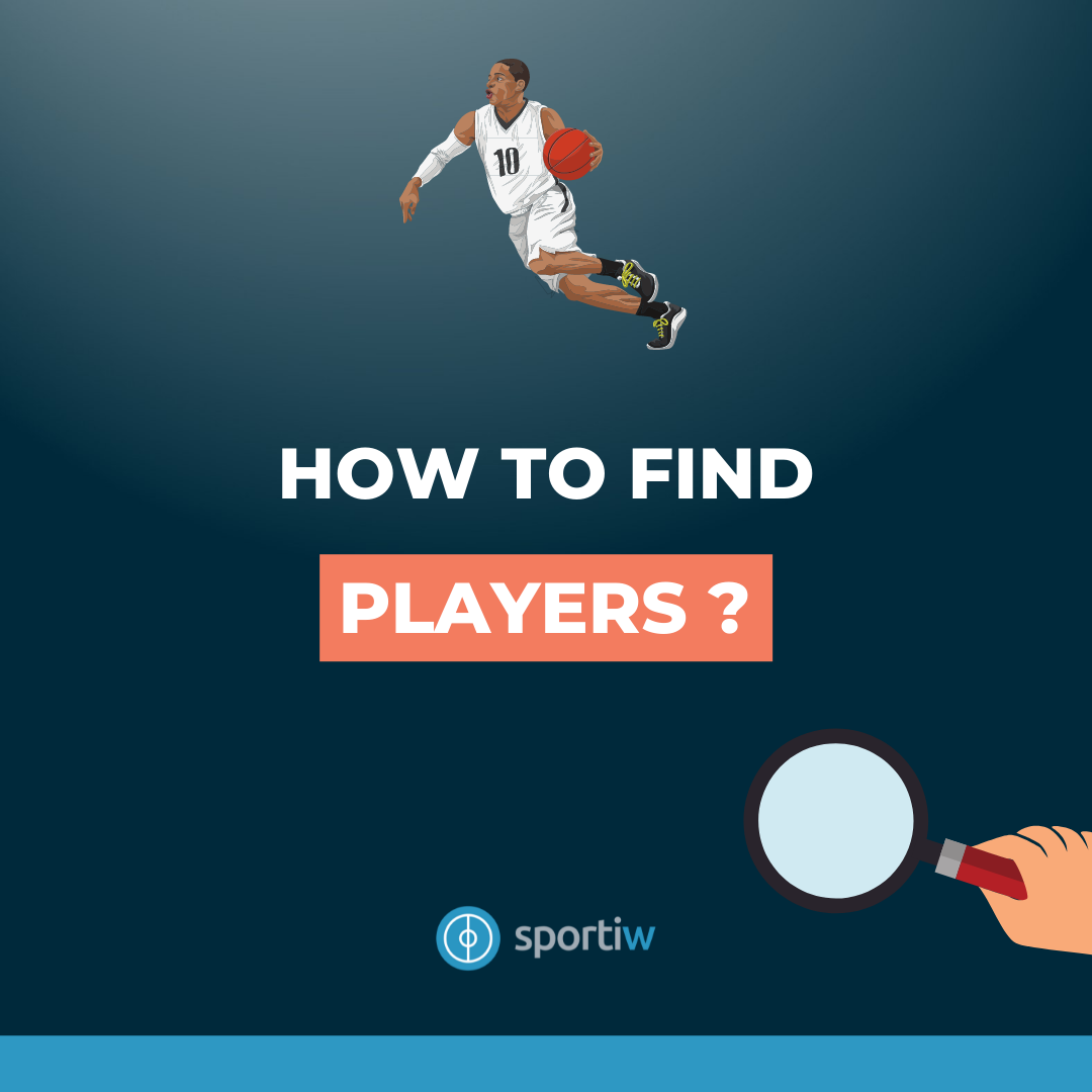 How to find players on Sportiw ? - Blog de Sportiw